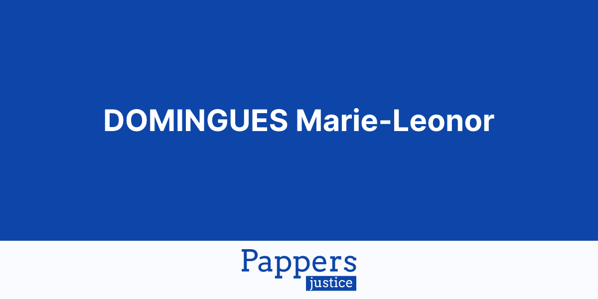 Maître DOMINGUES Marie-Leonor | Avocat Paris (75116) | Pappers Justice
