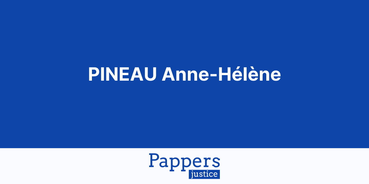 Maître PINEAU Anne-Hélène | Avocat Nice (6100) | Pappers Justice ...