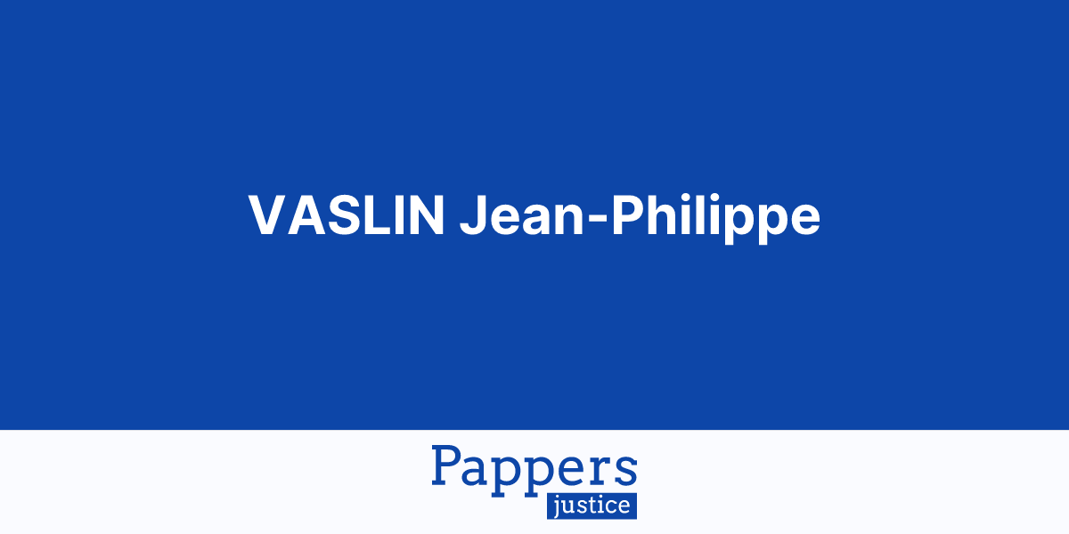 Maître VASLIN Jean-Philippe | Avocat Tours (37000) | Pappers Justice